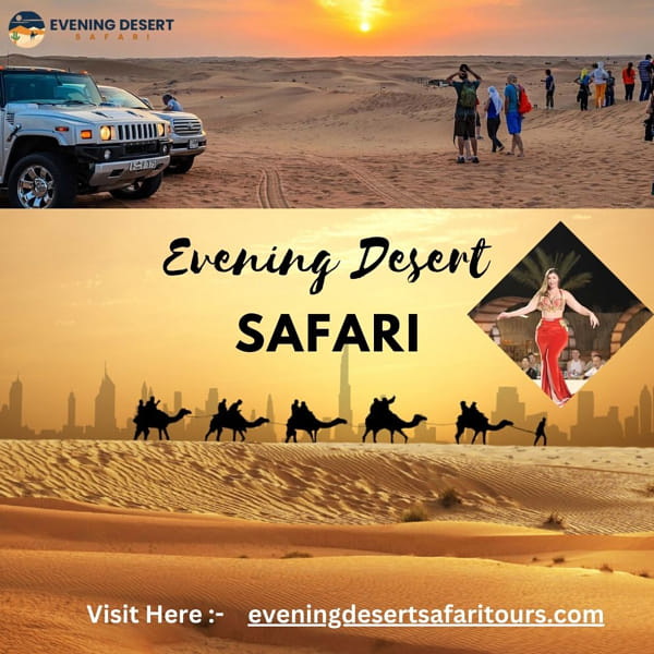Evening Desert Safari – A Magical Arabian Experience by Evening Desert safari | 500px