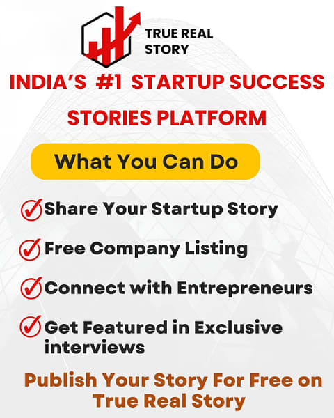 Share Your Startup Journey — Inspire the Next Generation by True Real ...